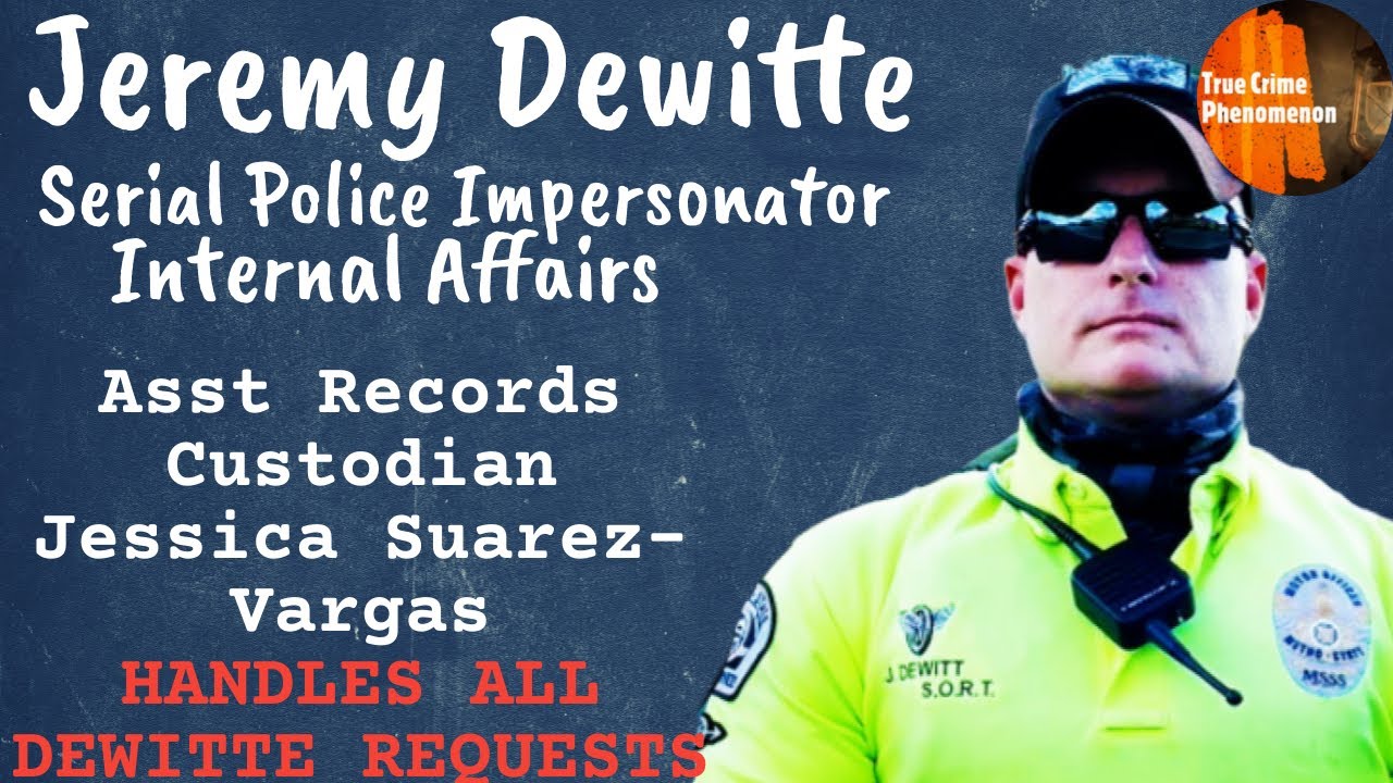 Jeremy Dewitte -Records Custodian Jessica Suarez-Vargas HANDLES ALL ...