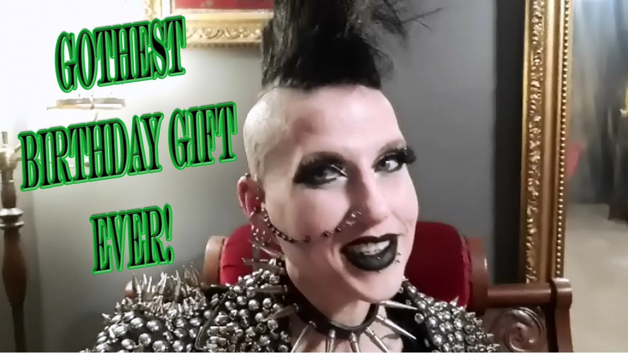 Gothest Birthday Gift EVER | Madame Absinthe - YouTube