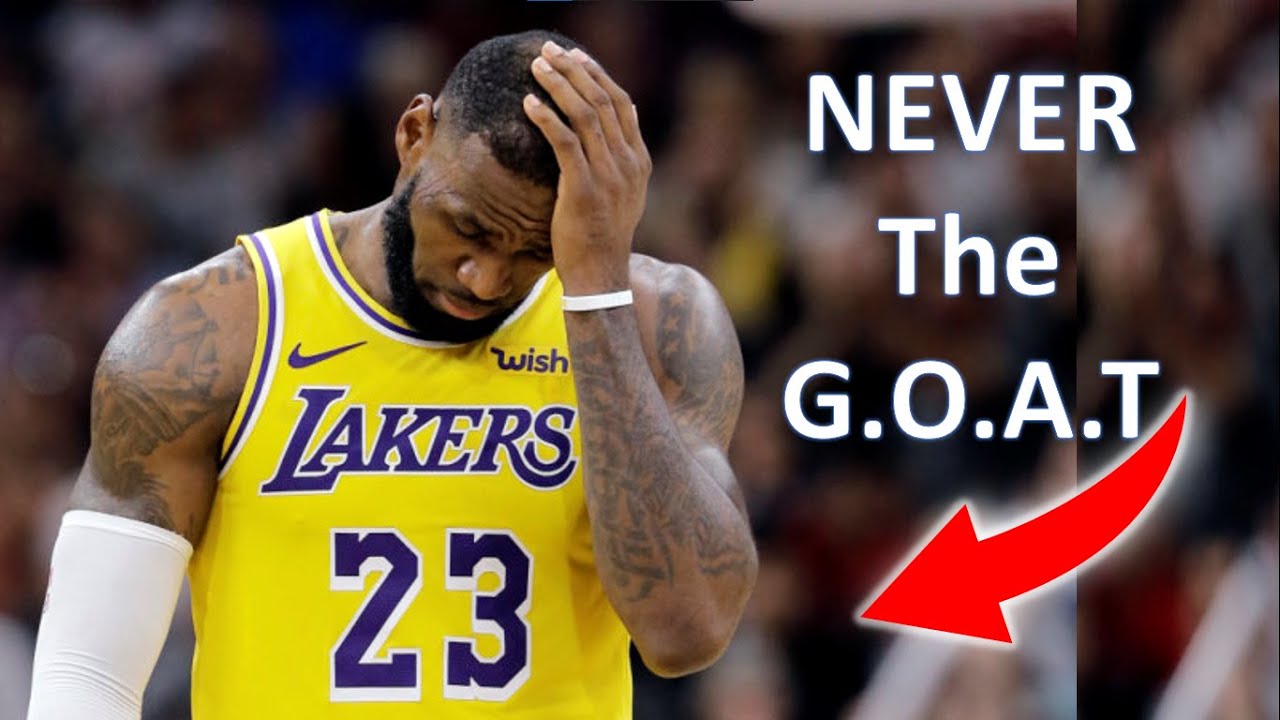LeBron James Is NOT The G.O.A.T...HERE'S WHY - YouTube