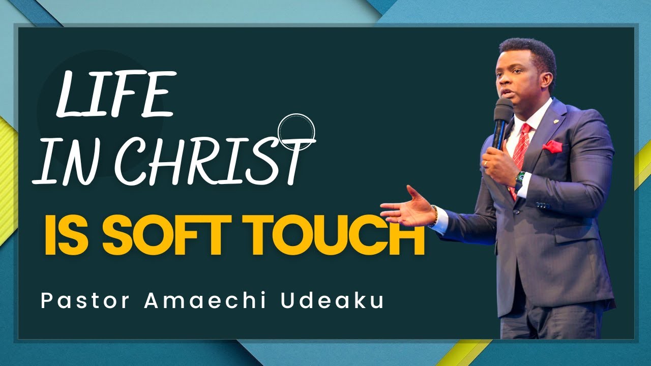 Life In Christ Is Soft Touch - YouTube