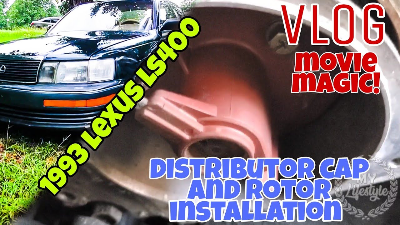 VLOG | LS400 distributor cap and rotor installation | Movie Magic - YouTube