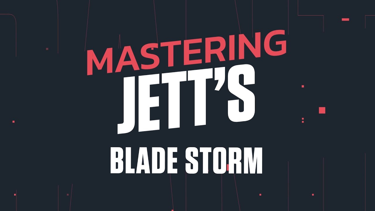 VALORANT Tips // Jett's Blade Storm ft burg - YouTube