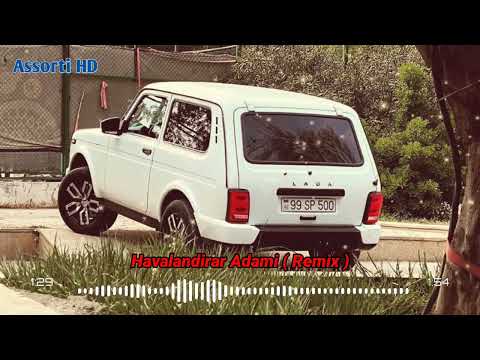 Azeri Bass Music ( Remix ) Havalandirar Adami ( Tural Sedali )