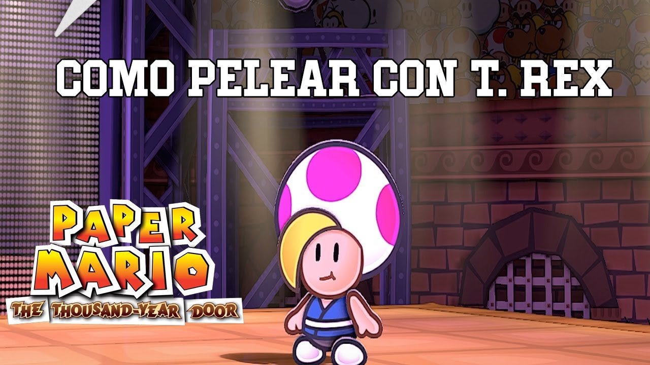 Como Pelear Con T. Rex (Prince Mush) - Paper Mario The Thousand Year ...