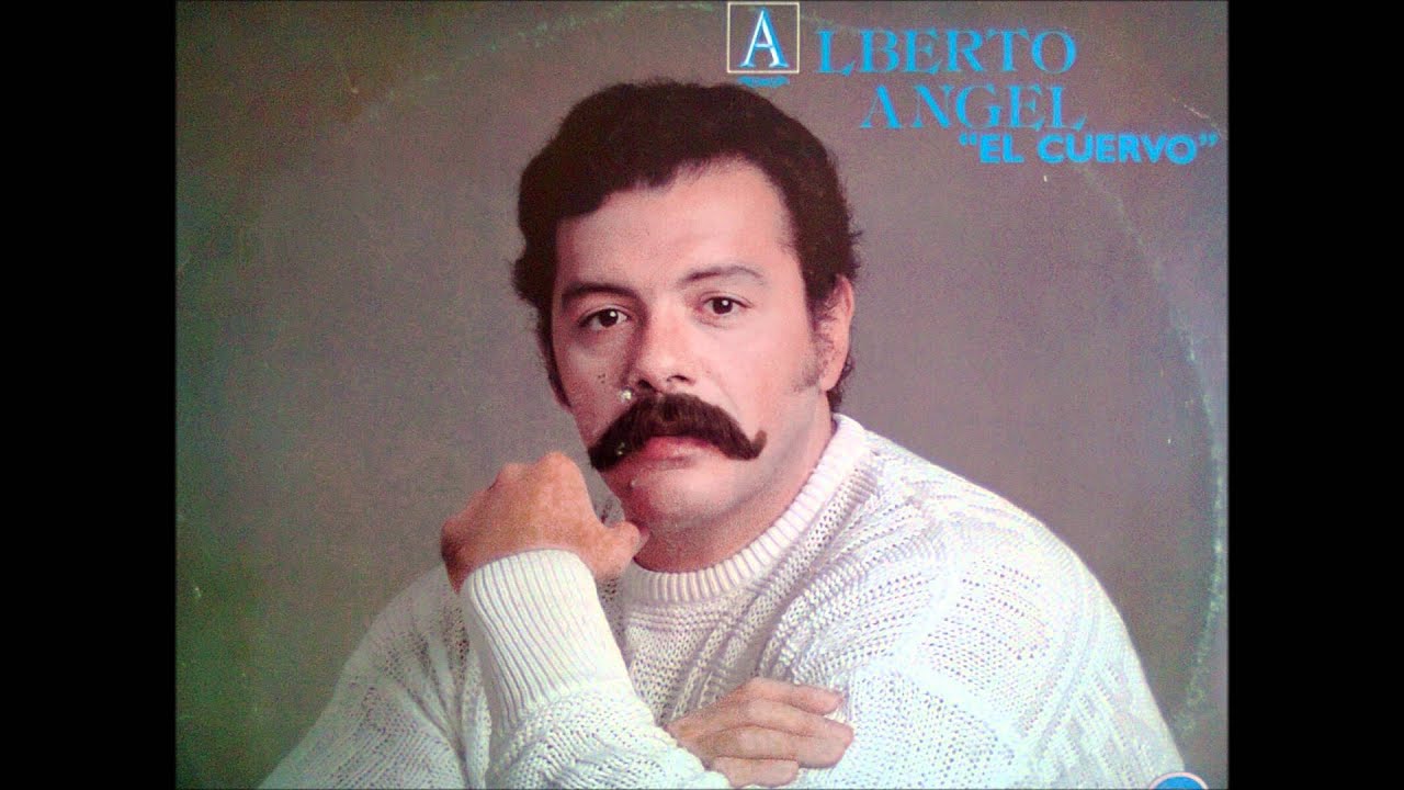 Alma Mía - Alberto Ángel "El Cuervo" - YouTube