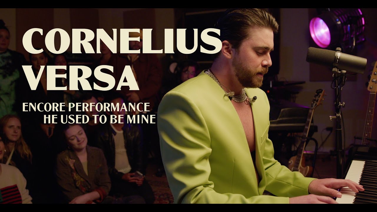 Cornelius Versa - He Used To Be Mine (Live Encore Performance) - YouTube