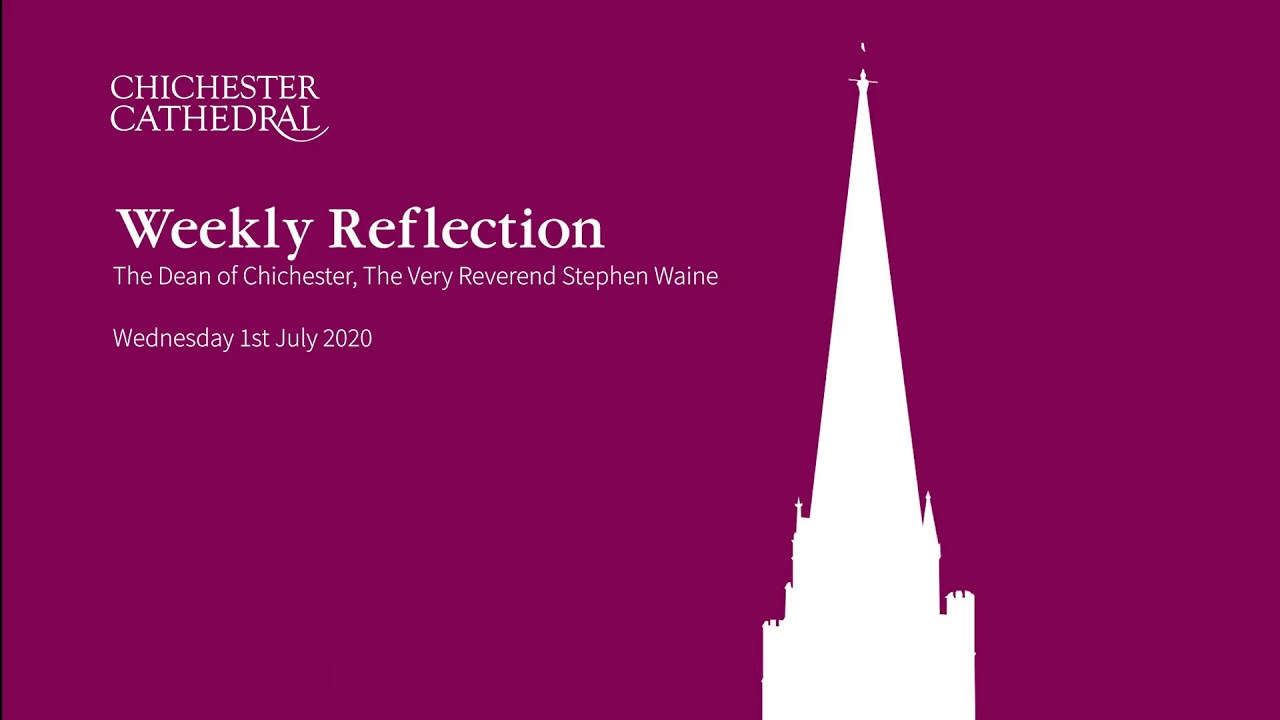 Weekly Reflection (01/07) │The Very Reverend Stephen Waine, The Dean of ...