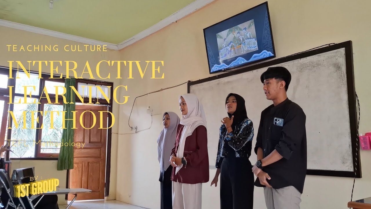 Teaching Culture Using Interactive Learning Method - TEFL Methodology ...