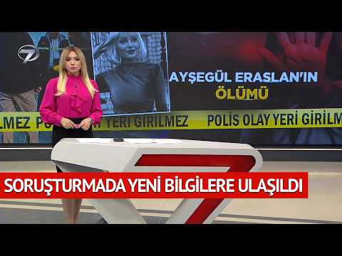 SORUŞTURMADA YENİ BİLGİLERE ULAŞILDI