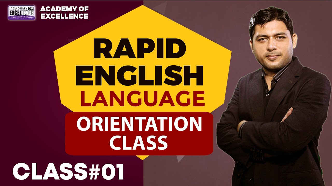 Rapid English Language Course Orientation Class - Class 01 by Prof ...