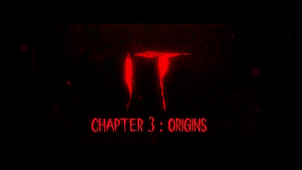 "IT" Chapter 3: Origins / Opening Sequence. - YouTube