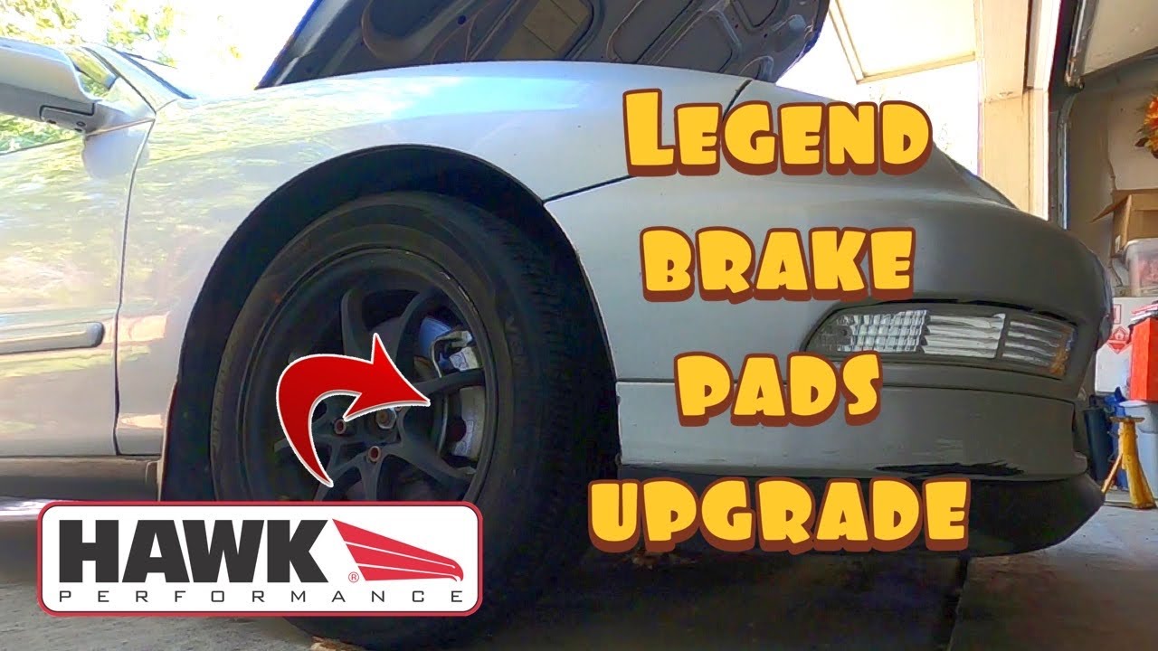 Installing hawk hp plus brake pads on my integra with Legend calipers ...