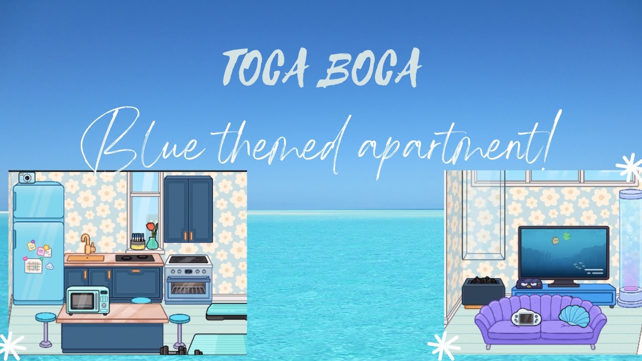 🔷 Blue themed Toca Boca apartment! TOCA LIFE 🔷 - YouTube