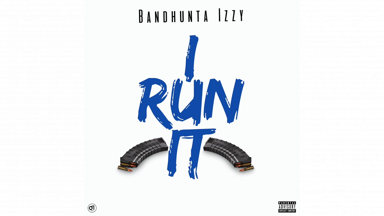 Bandhunta Izzy - I Run It (G Herbo Who Run It Remix) Prod by ...