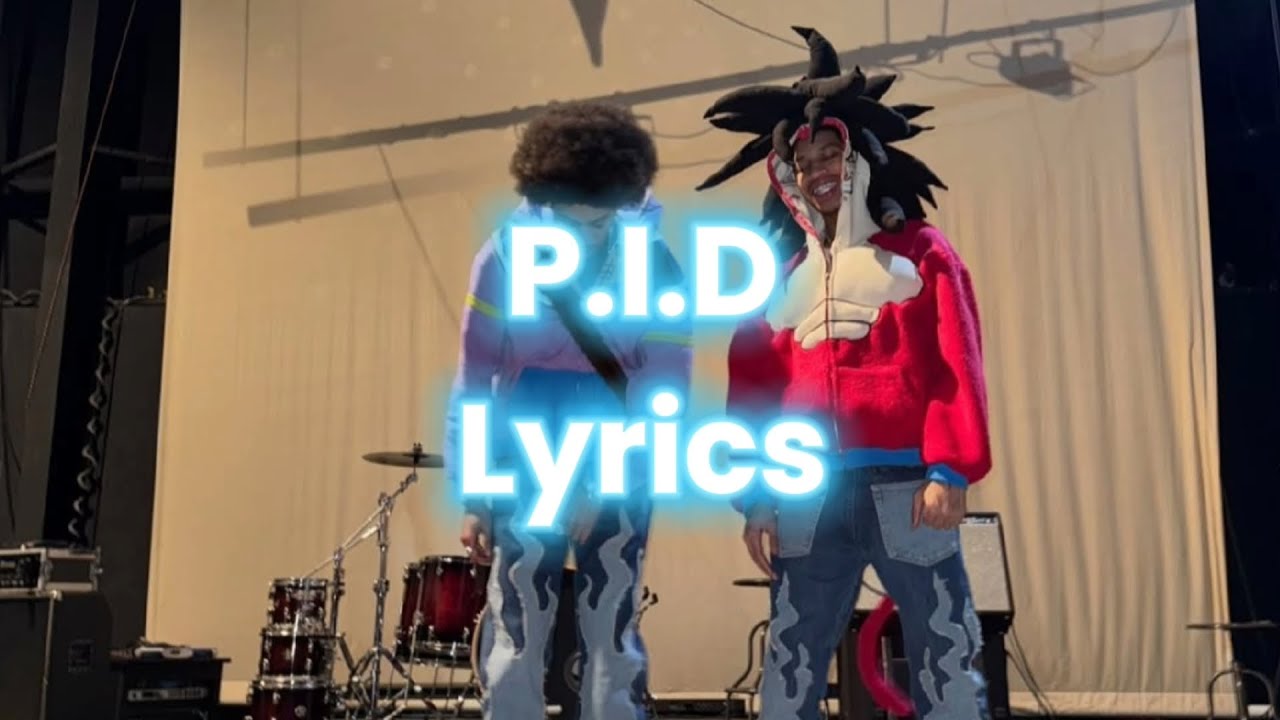 Ayo & Teo - P.I.D (Lyrics) - YouTube