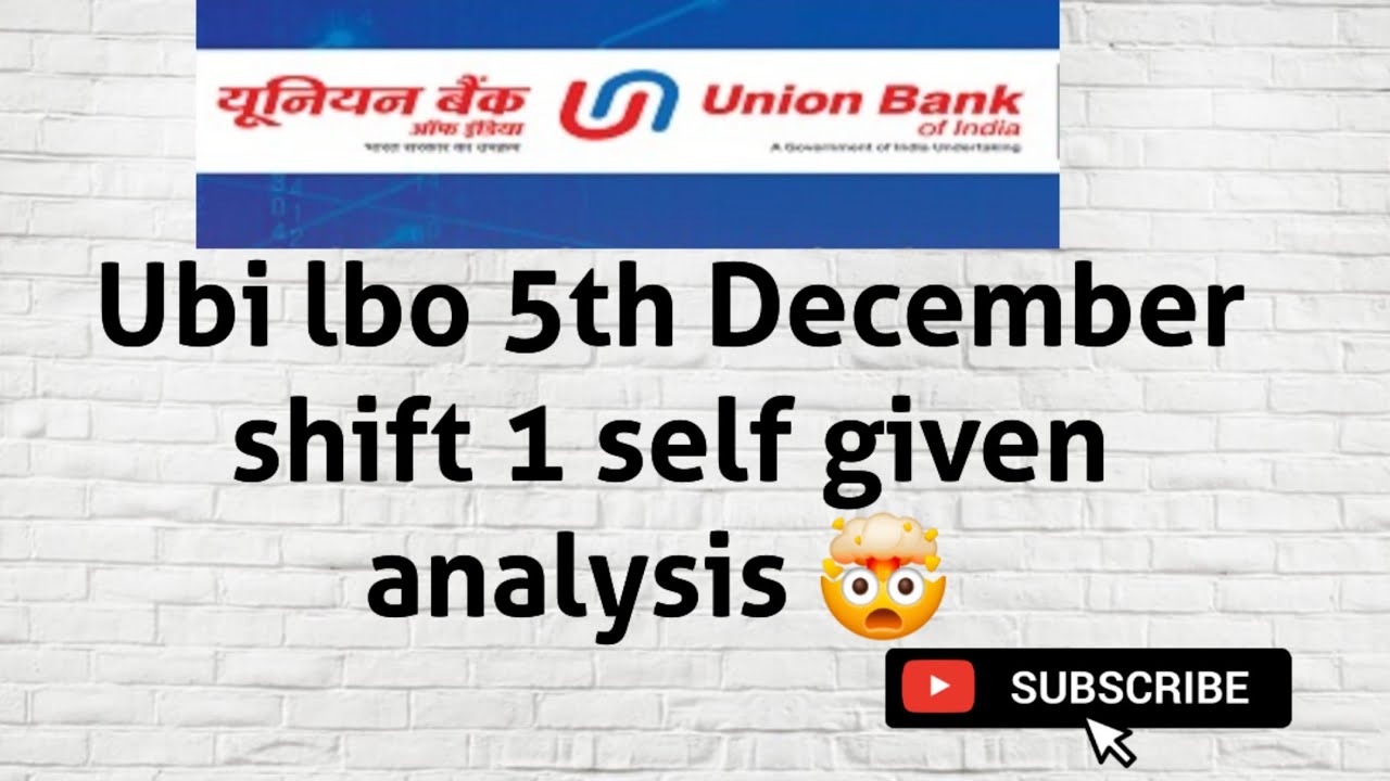 Ubi lbo dec 5th shift 1 self given analysis 🤯 #bankingexams #ubi #ubi ...