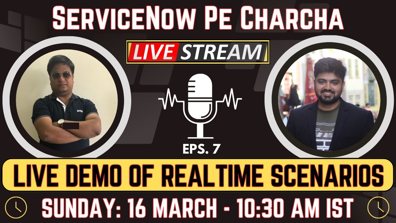 ServiceNow Pe Charcha 7 | Ravi Gaurav & O P Singh | ServiceNow Live ...