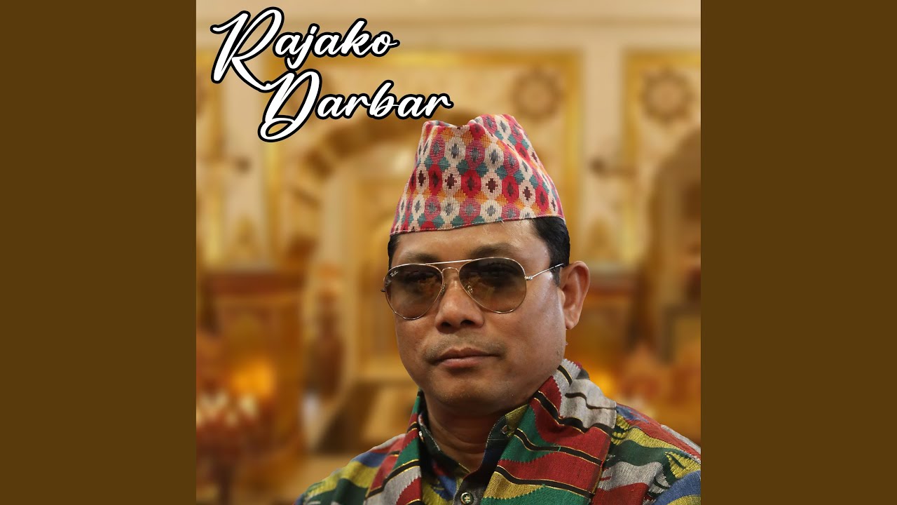 Rajako Darbar - YouTube