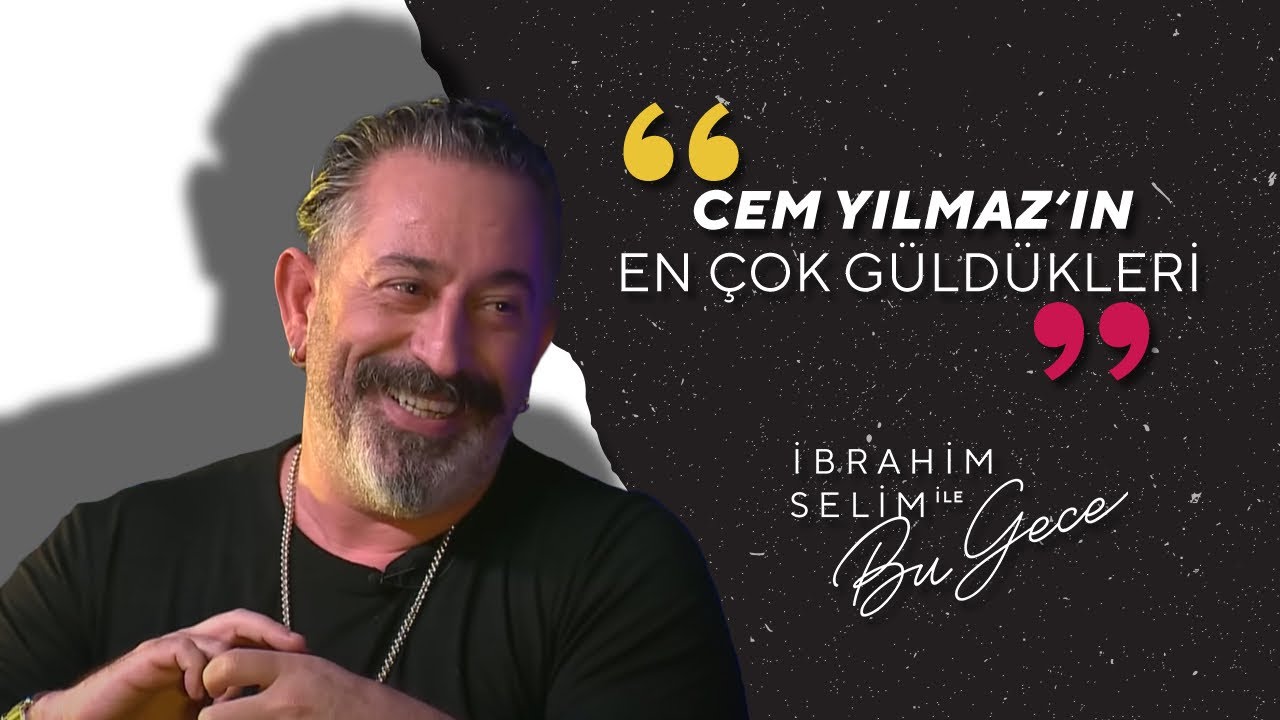 BU GECE: CEM YILMAZ'IN EN ÇOK GÜLDÜKLERİ - YouTube