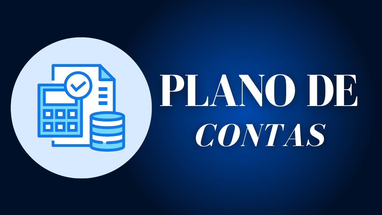 Plano de contas para iniciantes: tudo o que você precisa saber | LCONT ...
