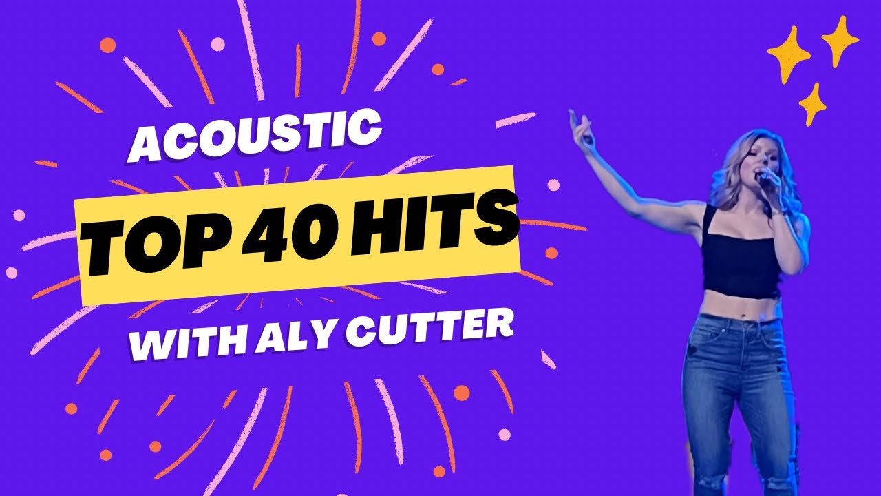 Top 40 Pop/Rock Hits with Aly Cutter - YouTube