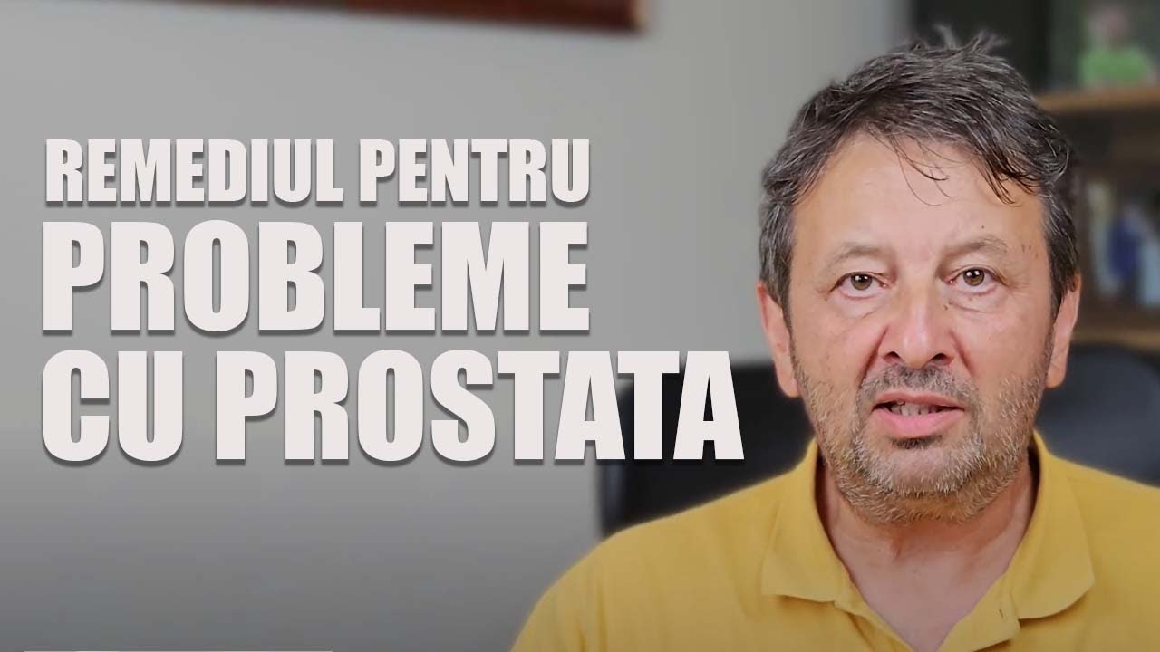 Probleme cu PROSTATA? | Remediul recomandat de Dr. Cip - YouTube