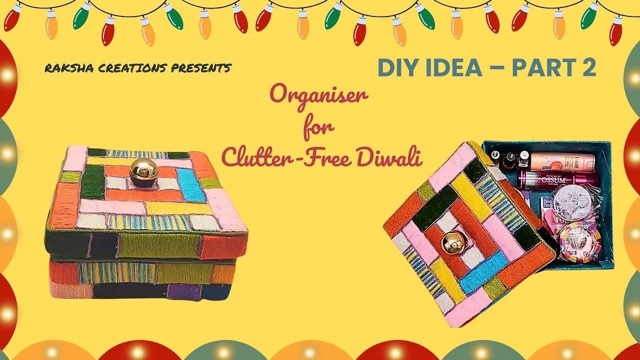 🪔 Handmade Diwali Organiser | Diwali DIY Idea – Part 2 | Declutter ...