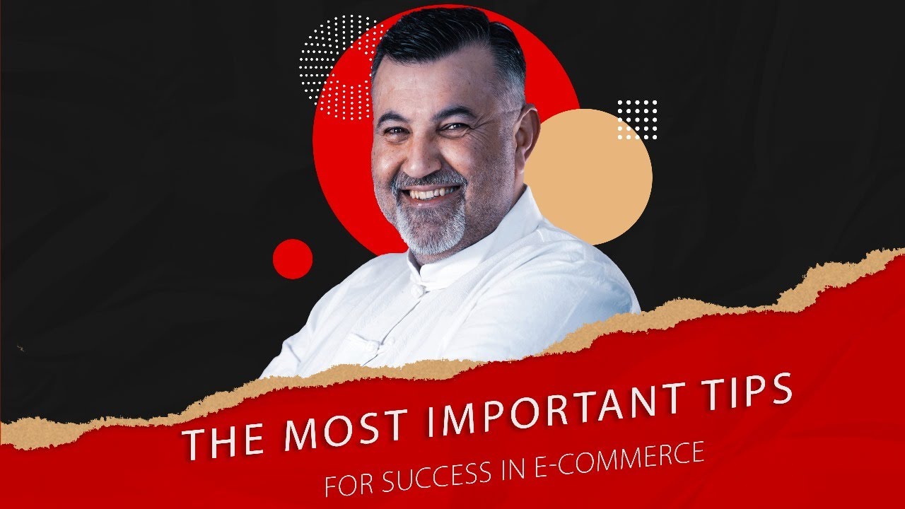 The Most Important Tips for Success in E commerce - YouTube