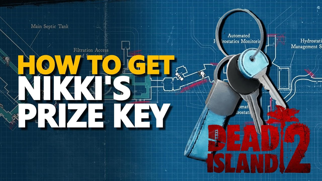 Nikki's Prize Key Dead Island 2 - YouTube