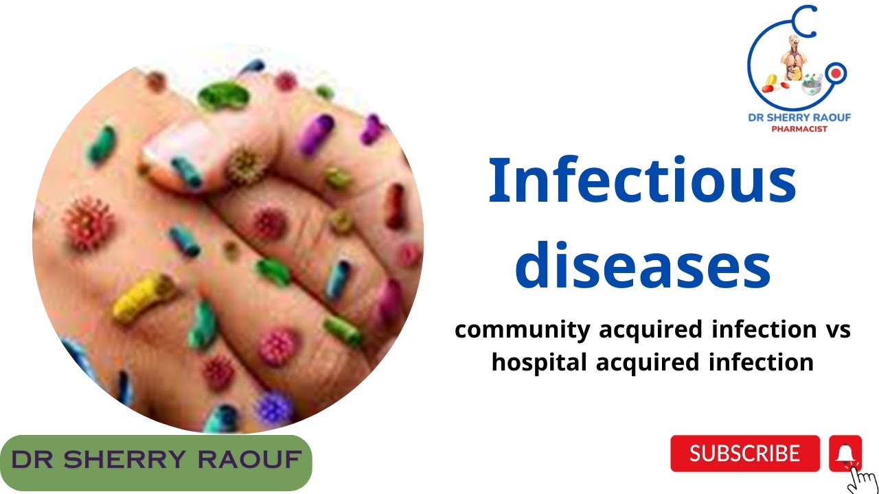 clinical pharmacy course - infectious diseases -HOSPITAL ACQUIRED VS ...
