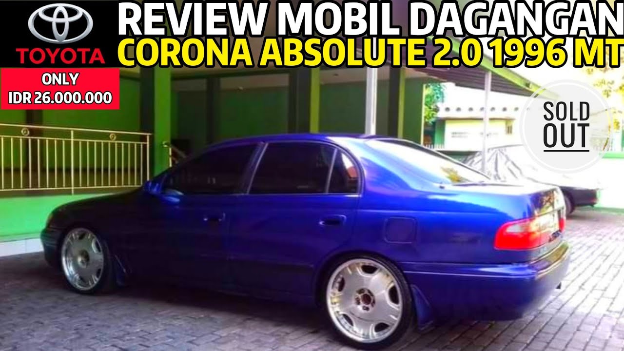 REVIEW MOBIL DAGANGAN - FOR SALE ‼ TOYOTA CORONA ABSOLUTE 2.0 TAHUN ...