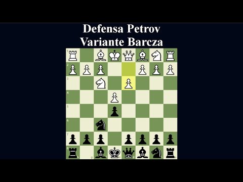 Defensa Petrov | Variante Barcza - YouTube