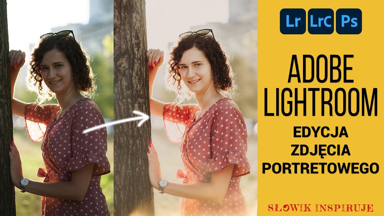 Edycja zdjęcia z sesji portretowej. Adobe Photoshop Lightroom. Poradnik ...