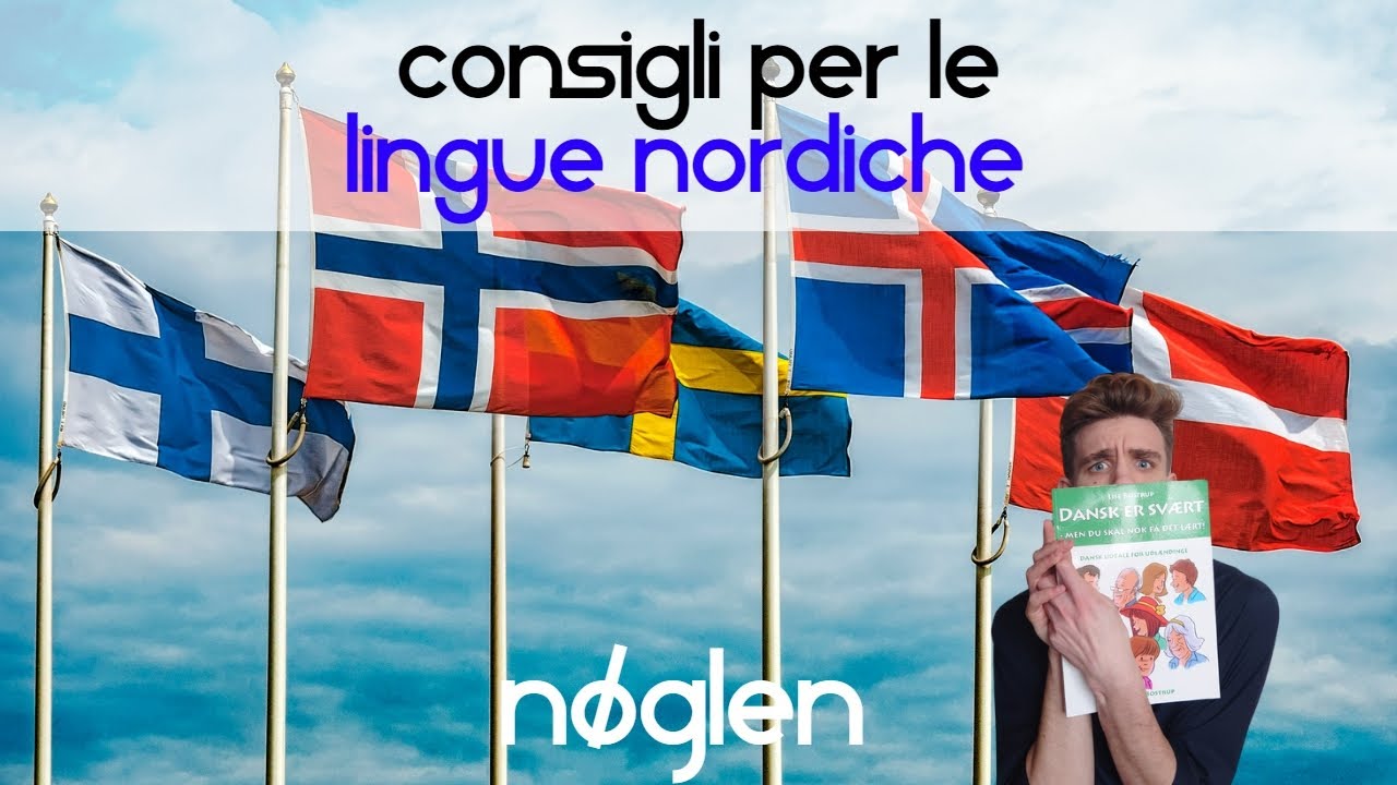 Come approcciarsi alle lingue nordiche | NØGLEN - YouTube