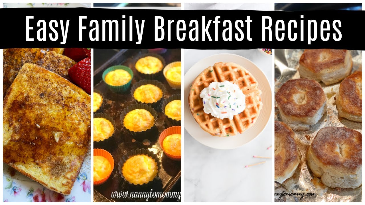Easy Family Breakfast Recipes - YouTube