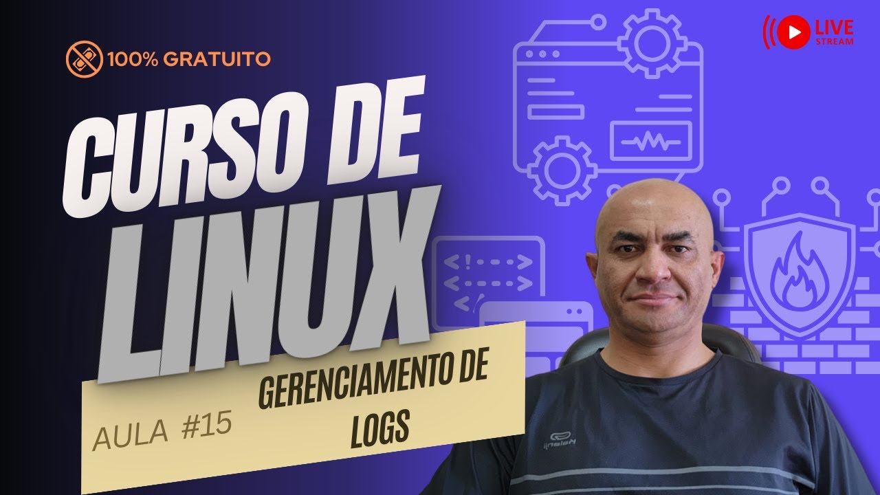 CURSO DE LINUX: AULA #15 - GERENCIAMENTO DE LOGS #linux #aulaaovivo ...