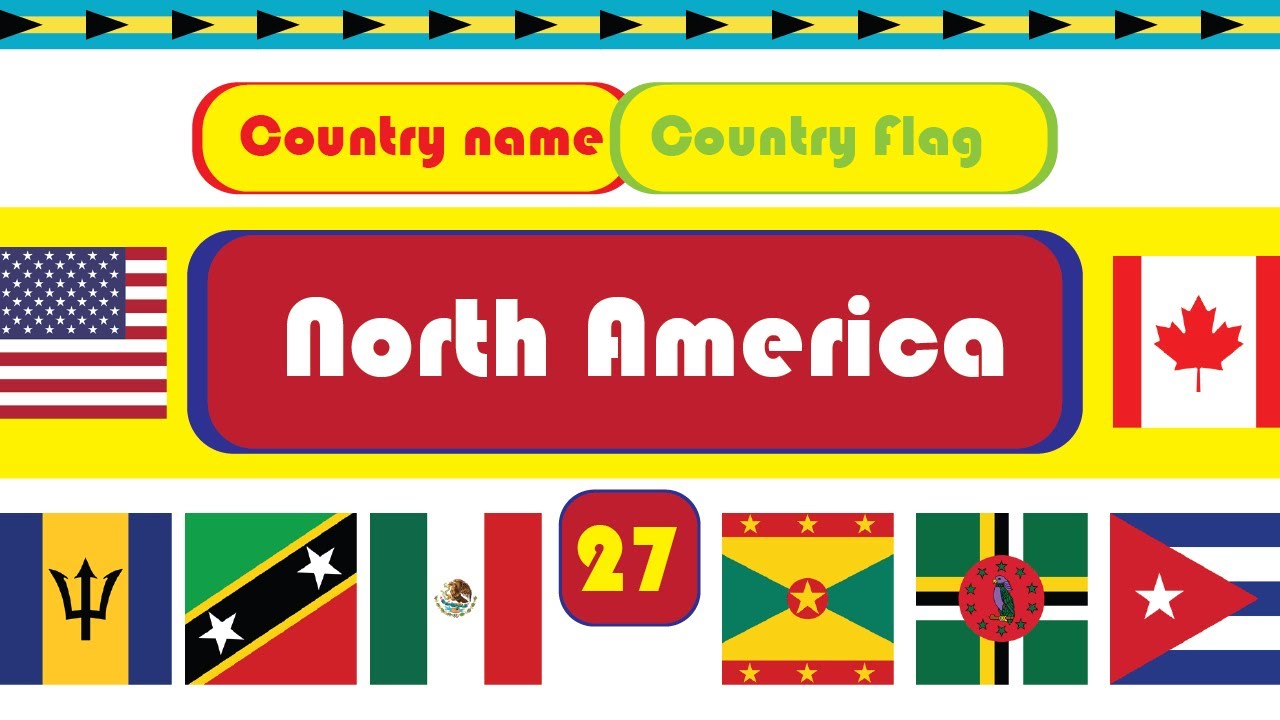 "Explore North America: Countries, Flags #northamerica @klt - YouTube