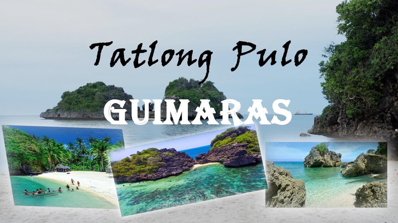 TATLONG PULO, GUIMARAS ISLAND, PHILIPPINES W/TRAVEL GUIDE - YouTube