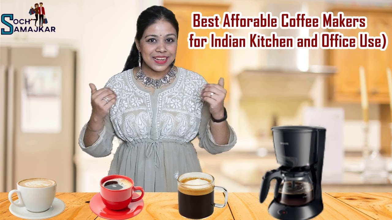 Best Coffee Maker Machines for India under Budget | Best Drip Coffee ...