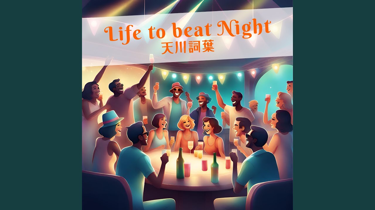 Life to beat Night - YouTube
