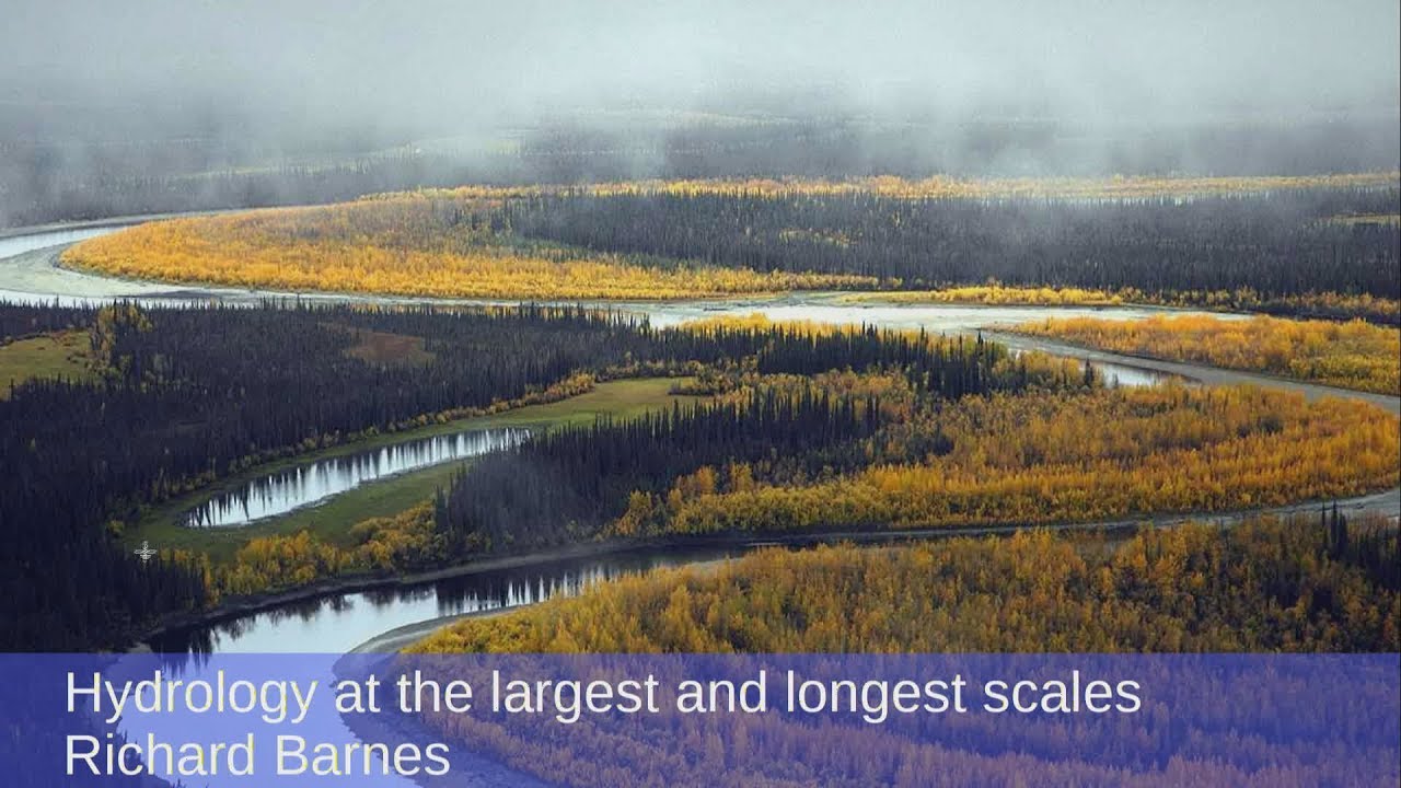 DOE CSGF 2019: Hydrology at the Largest and Longest Scales - YouTube