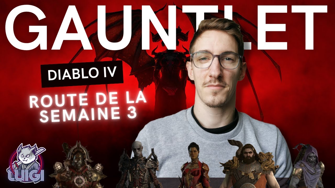 Diablo 4╰┈ La route du Gauntlet semaine 3 ! - YouTube