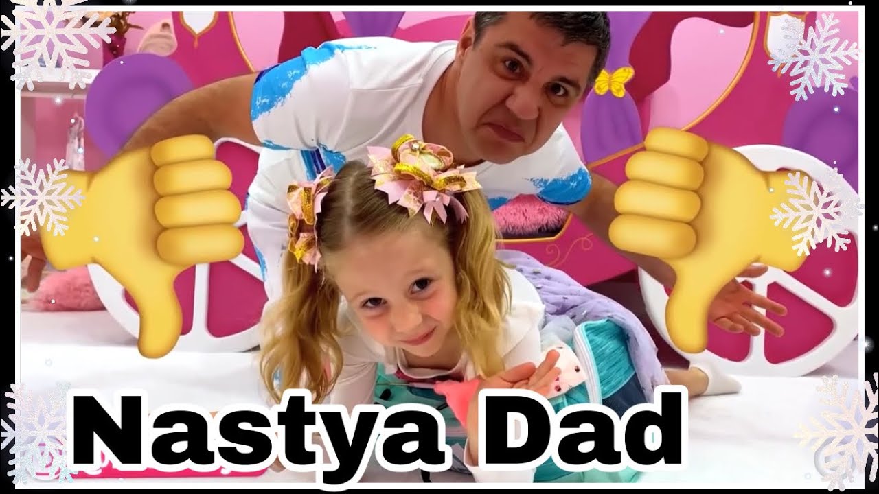 Nastya Dad | Like Nastya | Nastasy Tieng Viet | Nastya English Version ...