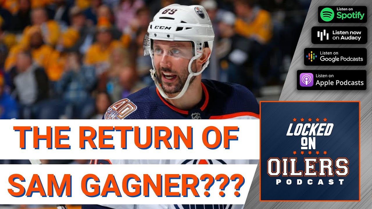 Edmonton Oilers bringing back Sam Gagner? - YouTube