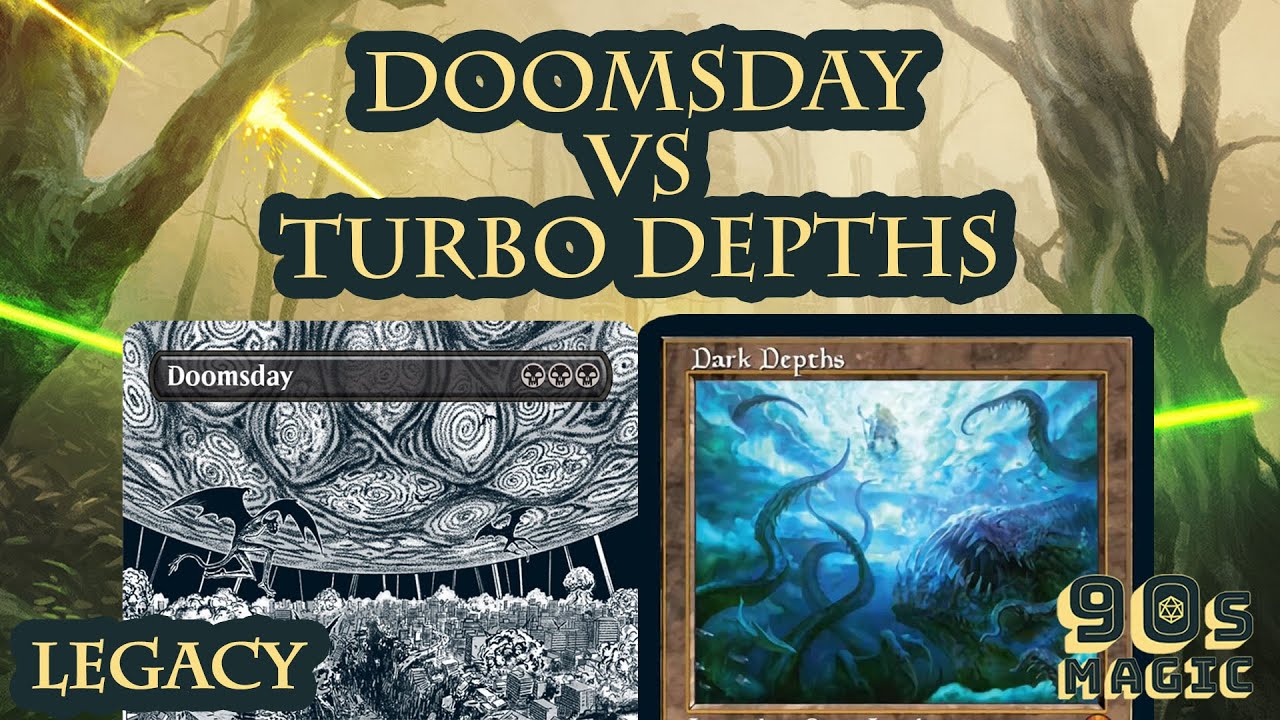 Doomsday vs Turbo Dark Depths [MTG Legacy] - YouTube