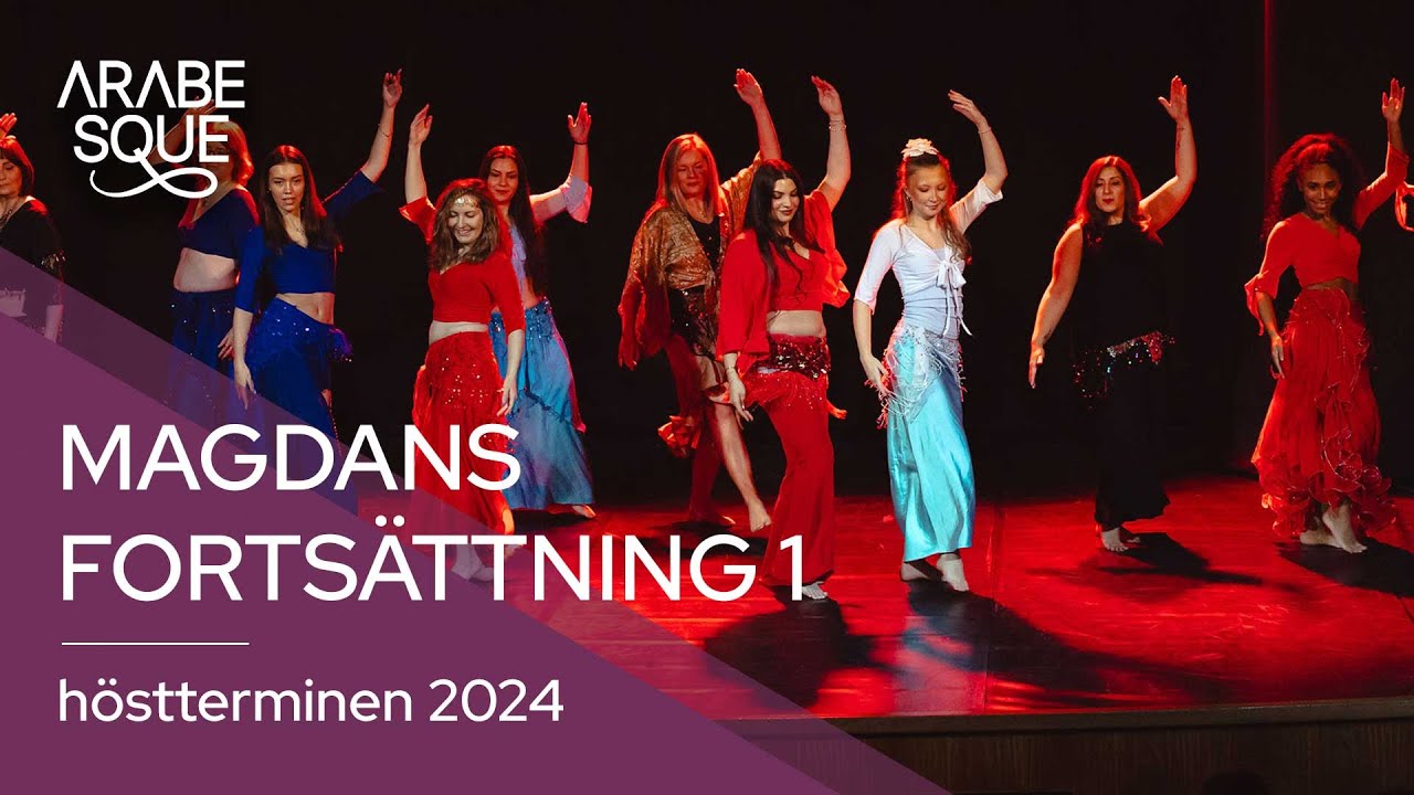 Magdans Fortsättning 1 | Arabesque Academy HT 2024 - YouTube