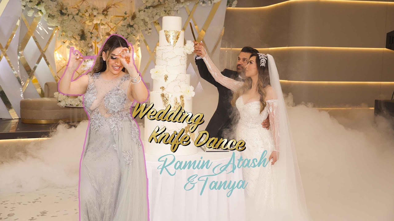 Ramin Atash & Tanya Wedding Knife Dance | Farhad Shams LIVE SONG ...