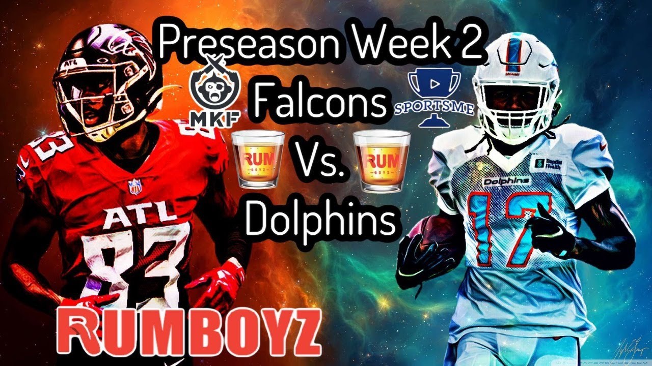 Atlanta Falcons vs Miami dolphins NFL preseason - YouTube