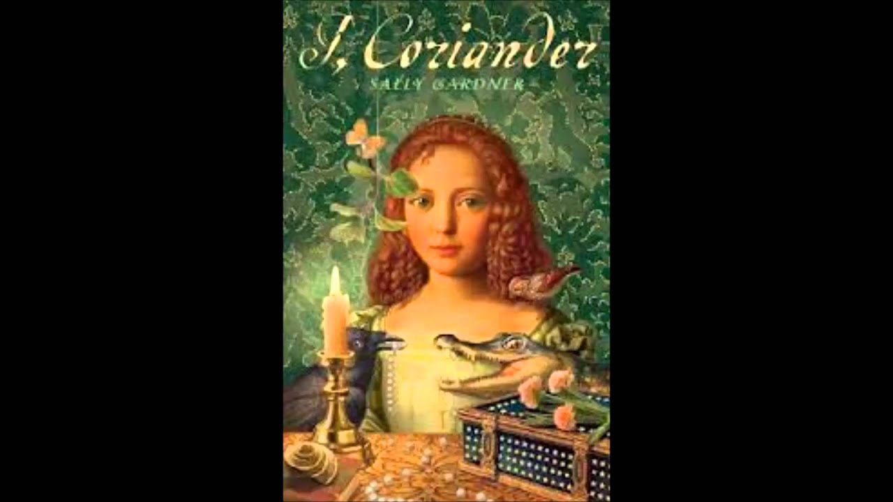 I, Coriander Chapter 1 - YouTube