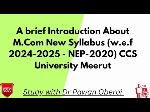 A brief Introduction About M.Com New Syllabus (w.e.f 2024-2025 - NEP ...